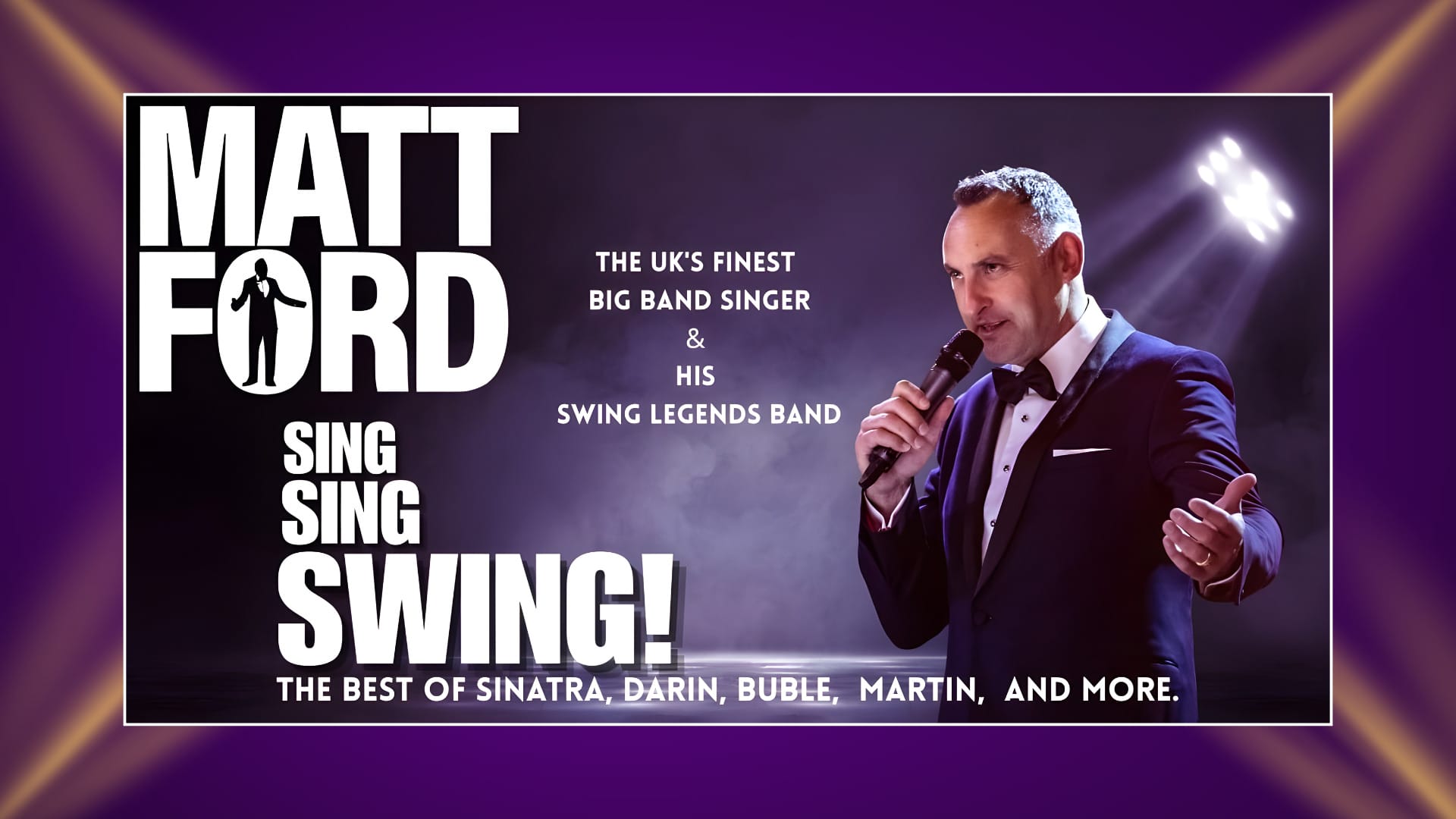 Matt Ford - Sing, Sing, Swing! - New Wolsey Theatre